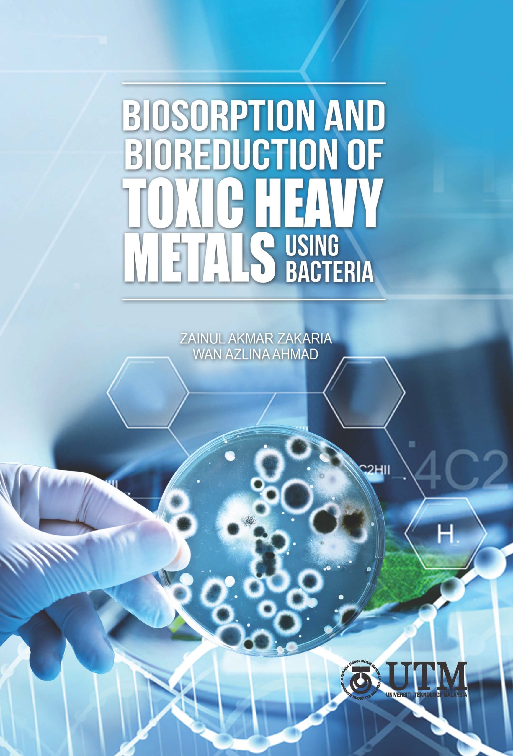 Biosorption and Bioreduction of Toxic Heavy Metals Using Bacteria ...